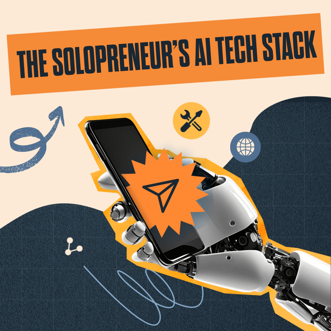 Marketing Against the Grain’s The Solopreneur's AI Tech Stack